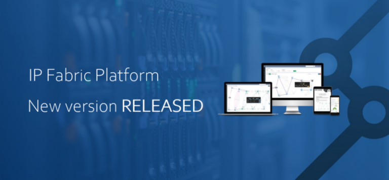 Announcing the release of IP Fabric version 2.0 | IP Fabric