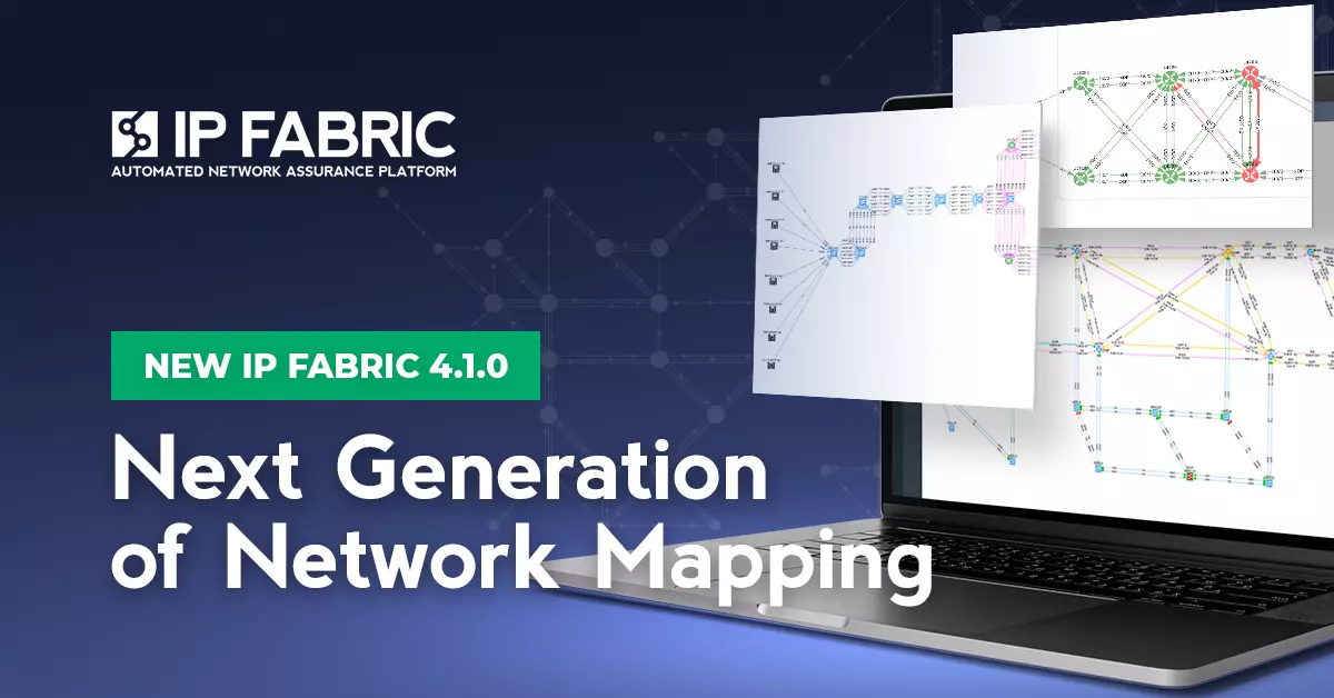 Version 4.1.0 - Next-Generation network maps - IP Fabric
