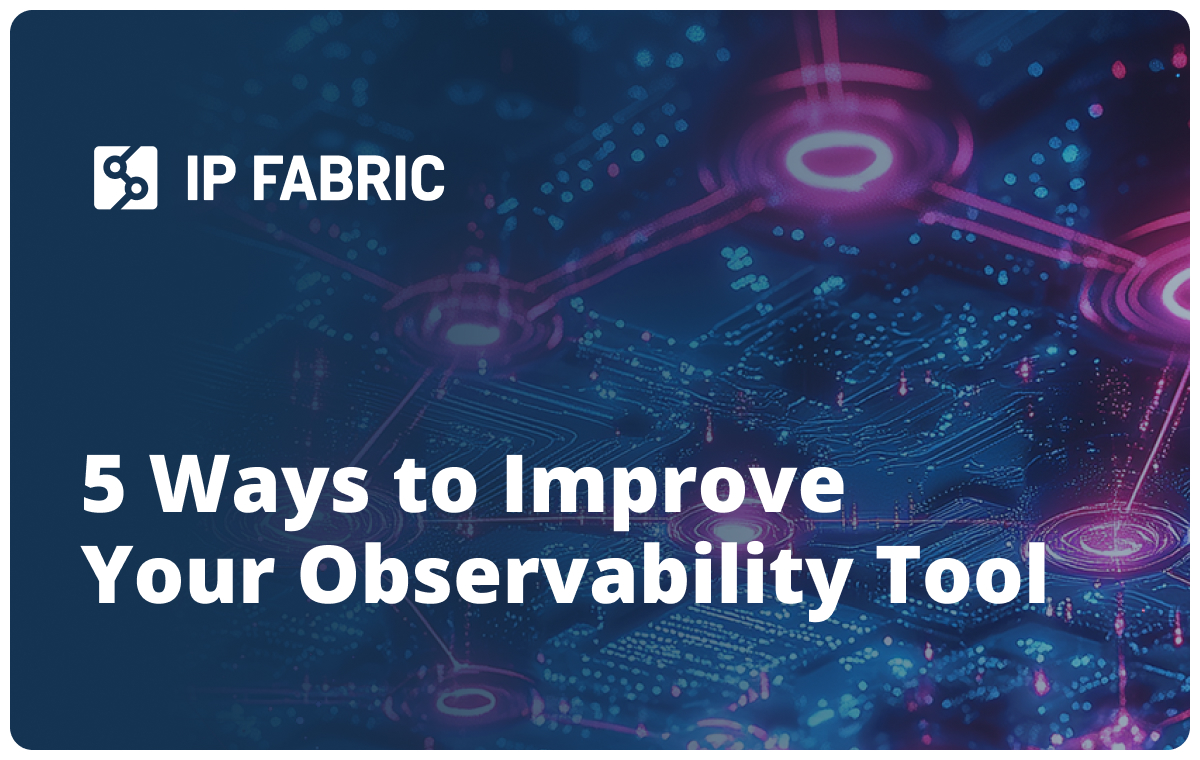 5 Ways to Improve Your Observability Tool with Infrastructure Assurance